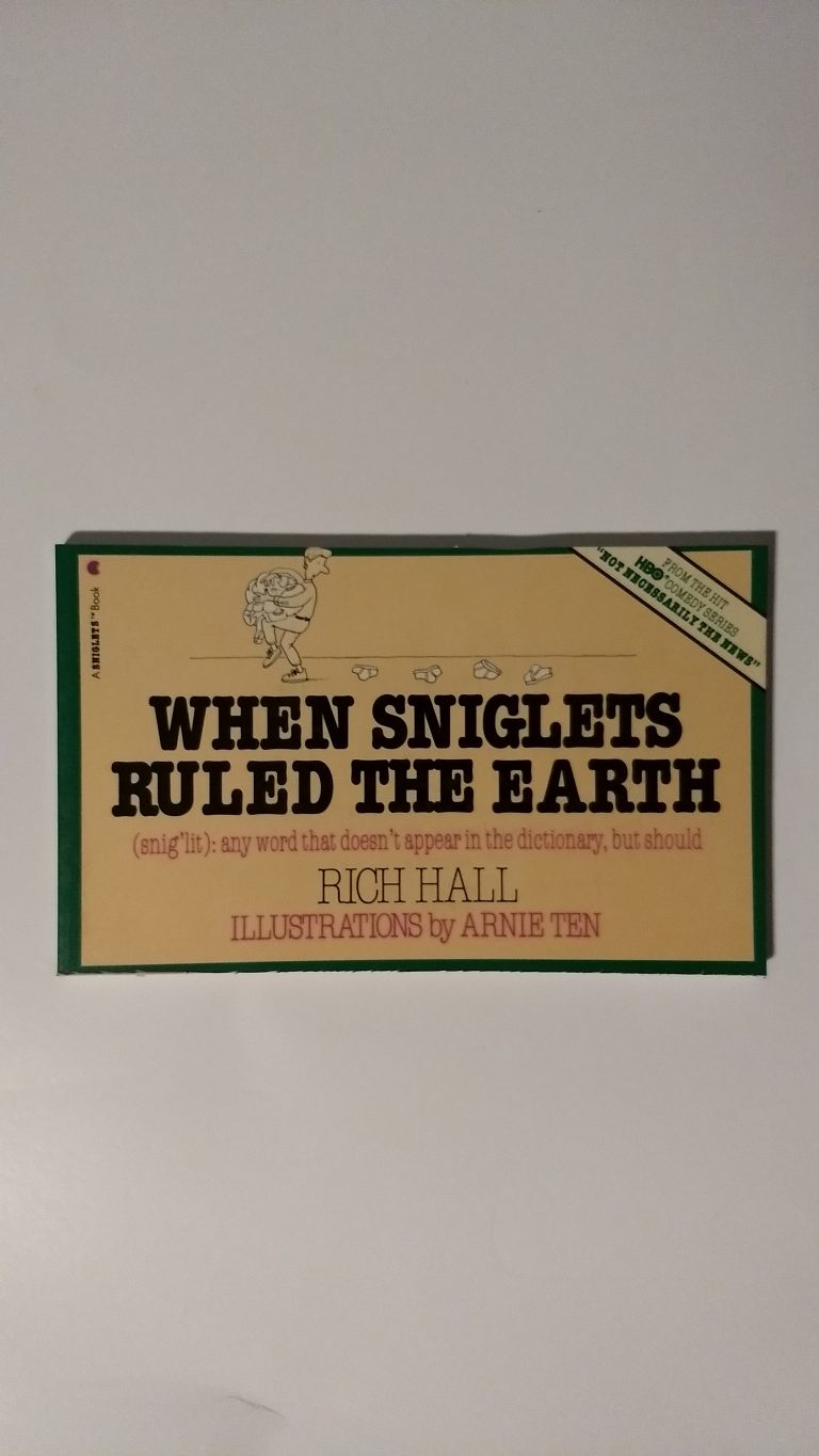 When Sniglets Ruled The Earth – Warehouse Books